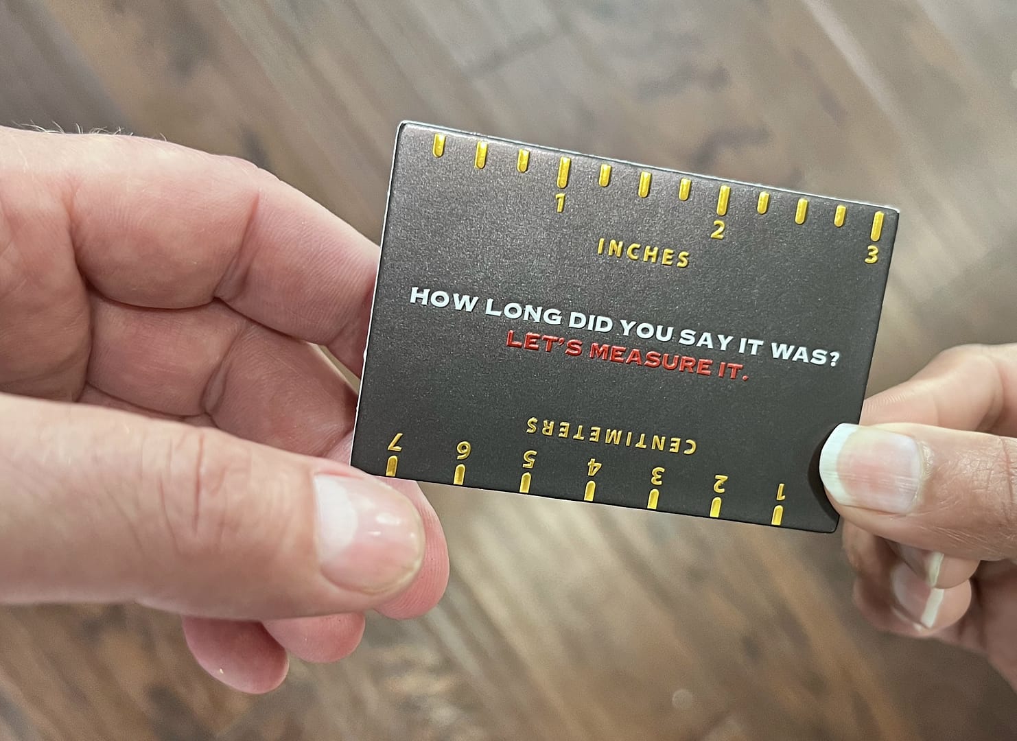 How Long Did You Say It Was? – Funny Pocket Ruler Card